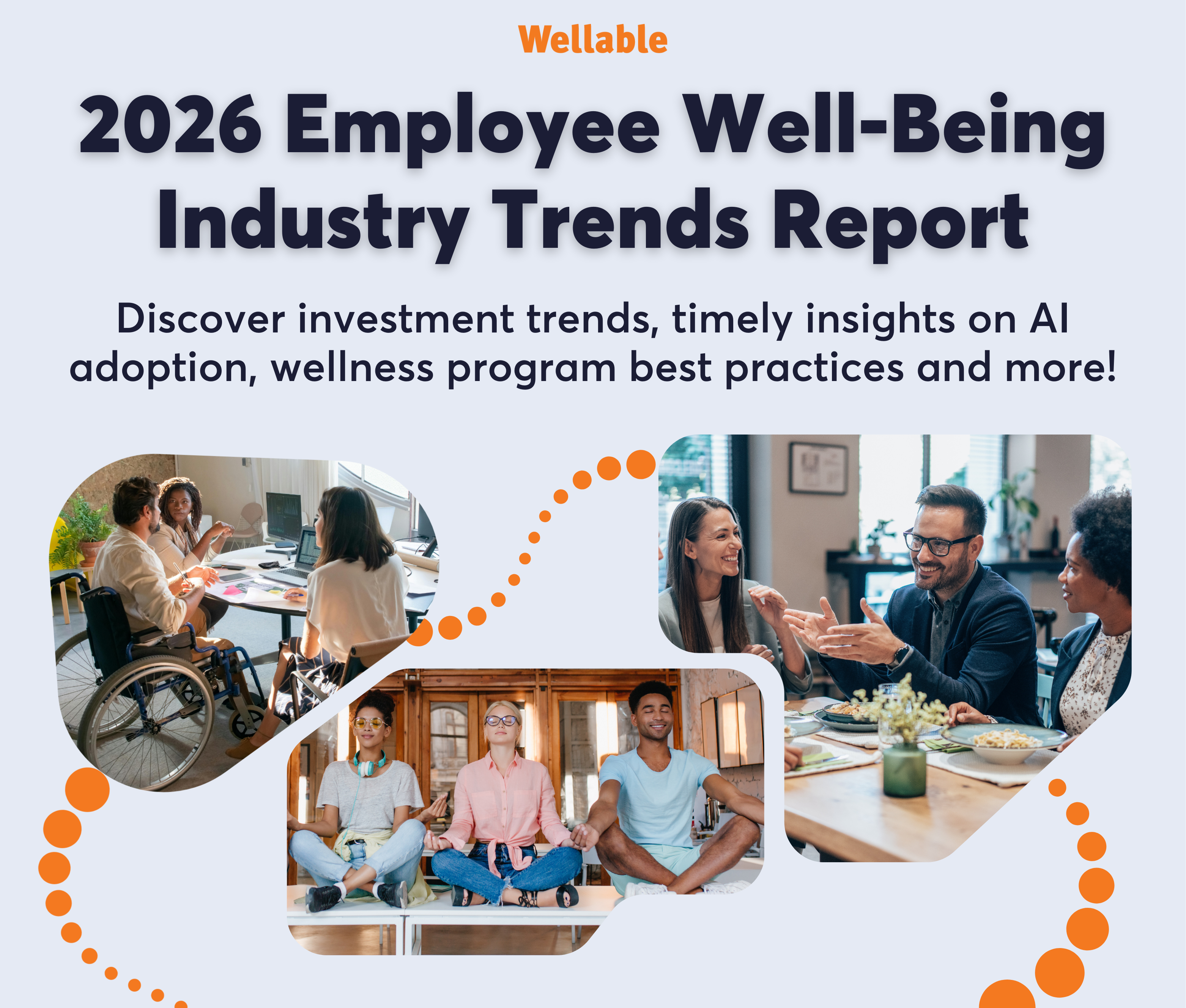 2026 Employee Well-Being Industry Trends Report | Wellable