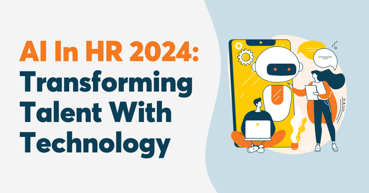 AI In HR 2024: Transforming Talent With Technology | Wellable