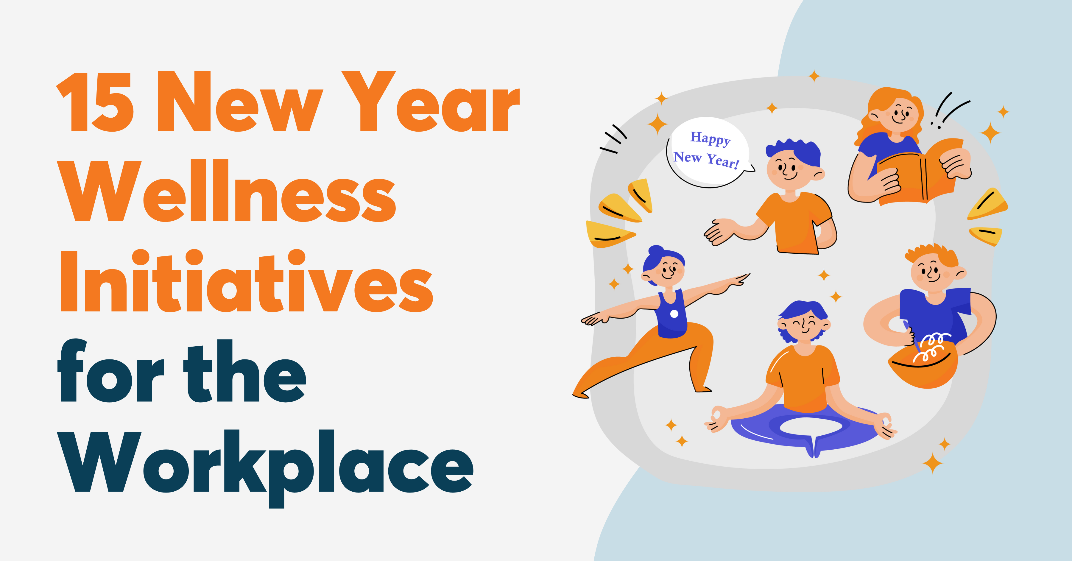 15 New Year Wellness Initiatives for the Workplace | Wellable